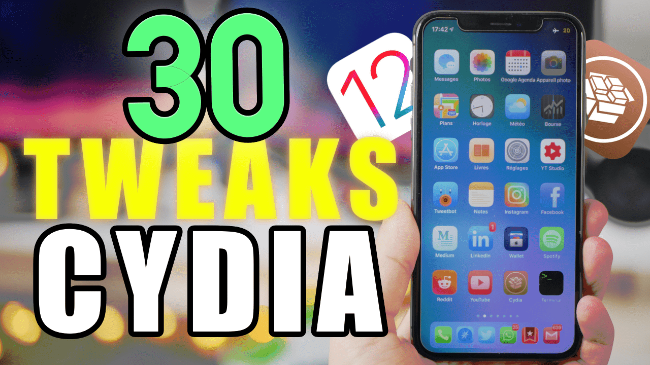 Top 30 : Meilleurs Tweaks Cydia iOS 12 pour iOS Gratuit & Payants